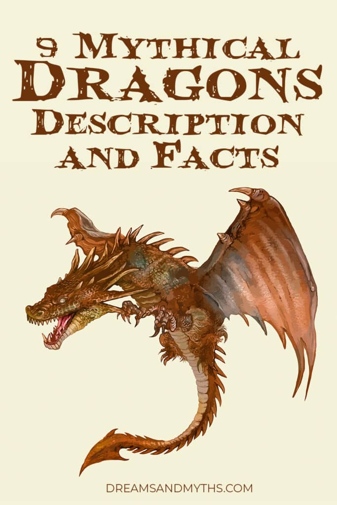 9 Mythical Dragons: Description and Facts - Dreams and Mythology